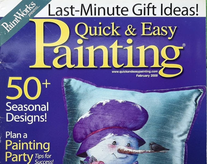 Paintworks Presents Quick & Easy Painting Magazine - February 2009. 50 ...