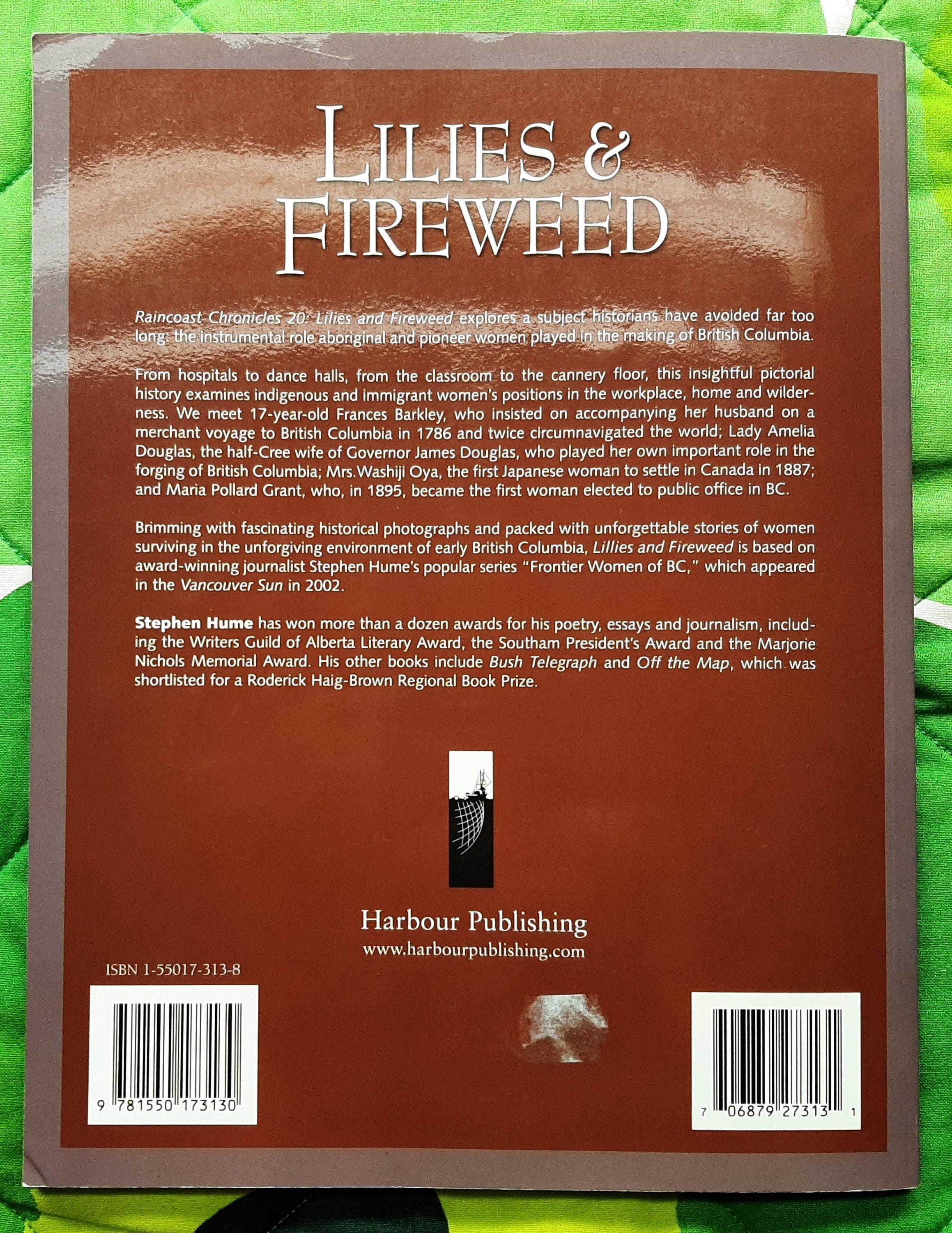 Lilies & Fireweed, Frontier Women of British Columbia Book by Stephen ...