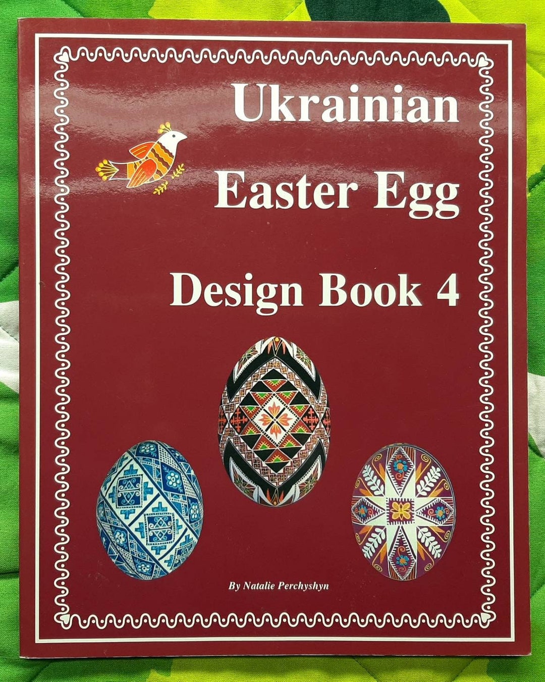 Ukrainian Easter Egg Design Book 4, by Natalie Perchyshyn - Etsy