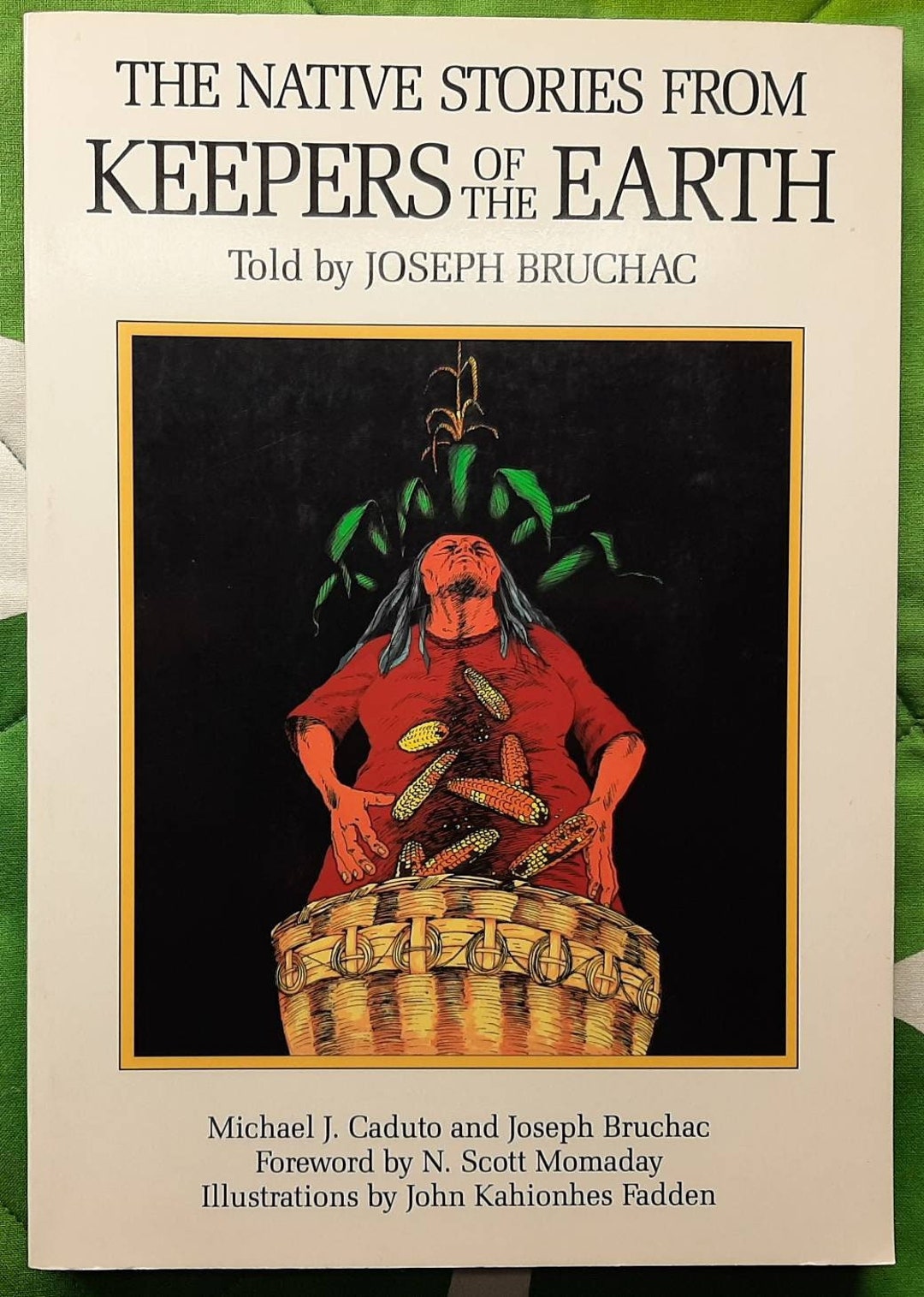 The Native Stories From the Keepers of the Earth, Book Joseph Bruchac ...