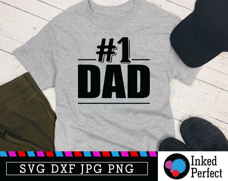 Hashtag 1 Dad Svg Number One Dad No. 1 Dad Fathers Day | Etsy