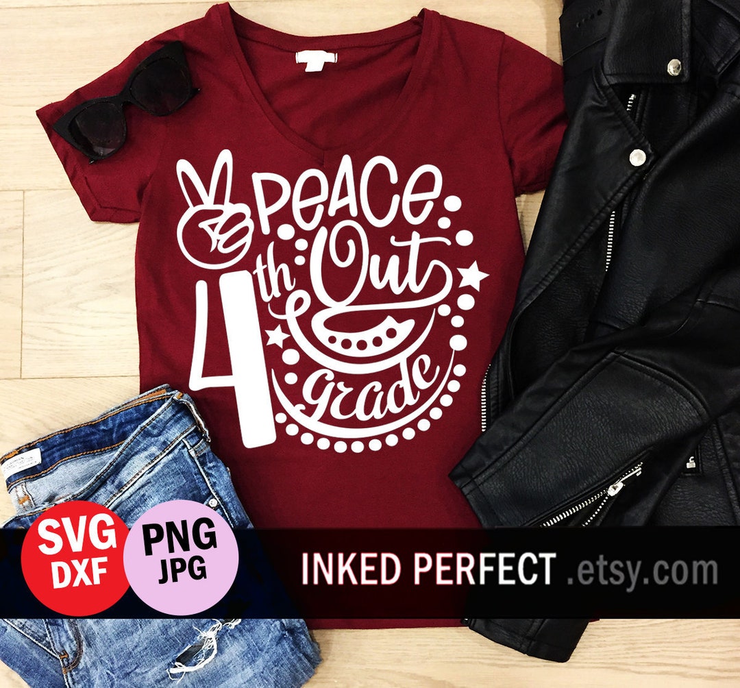 Peace Out Fourth Grade 4th Goodbye so Long Last Day of School Summer ...