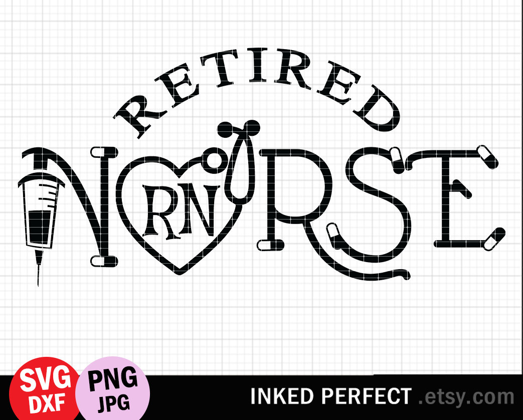 Retired Nurse SVG Retired Registered Nurse Stethoscope - Etsy