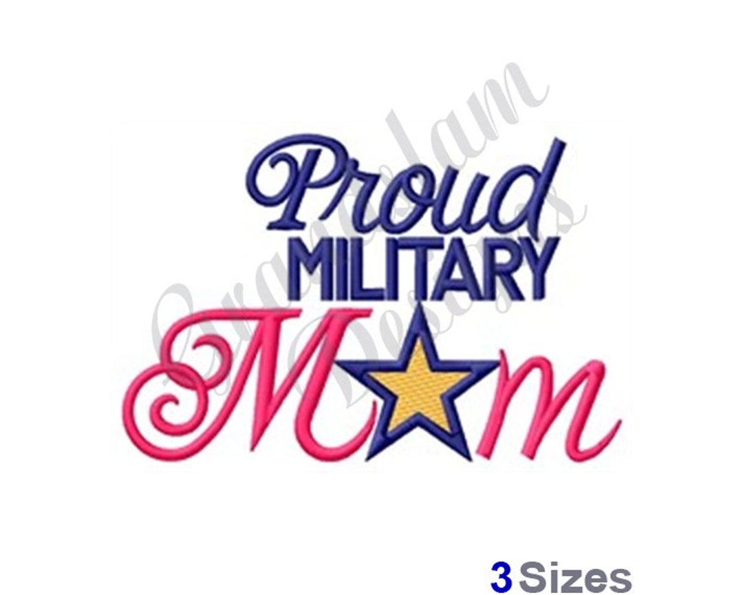 Proud Military Mom - Machine Embroidery Design - Etsy