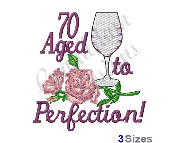 Aged 70 Birthday machine Embroidery Design, Embroidery Designs, Machine ...
