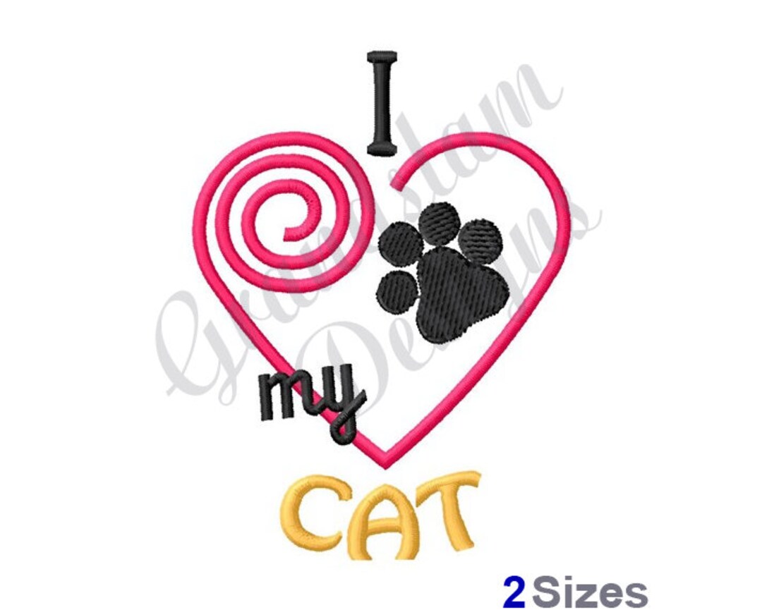 I Love My Cat - Machine Embroidery Design - Etsy