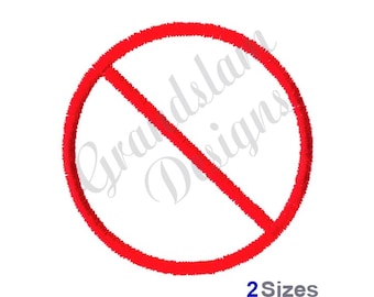 No Sign Embroidery Design, Prohibition Sign Embroidery Designs, No ...