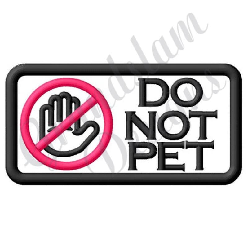 Do Not Pet - Etsy