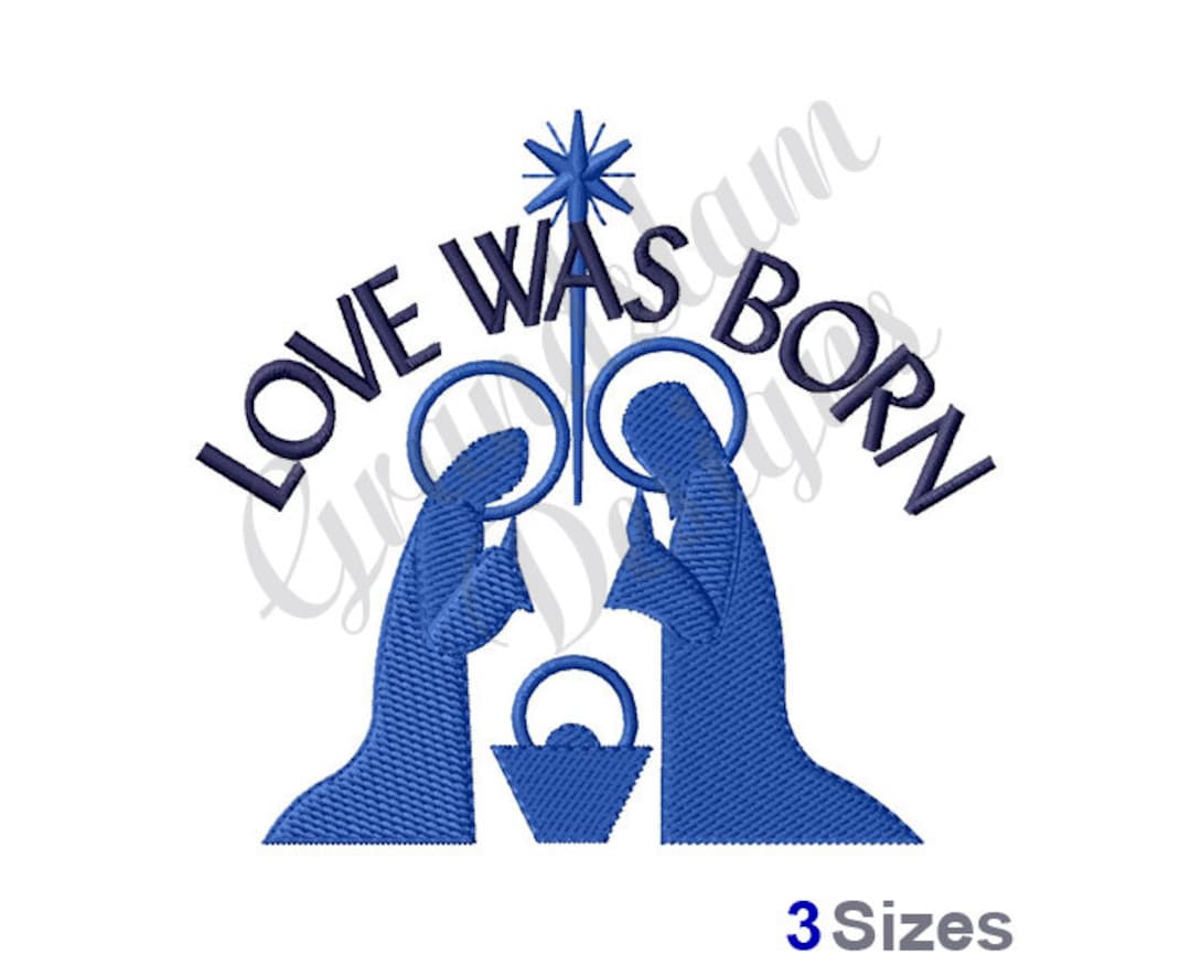 Love Was Born Nativity - Machine Embroidery Design - Etsy