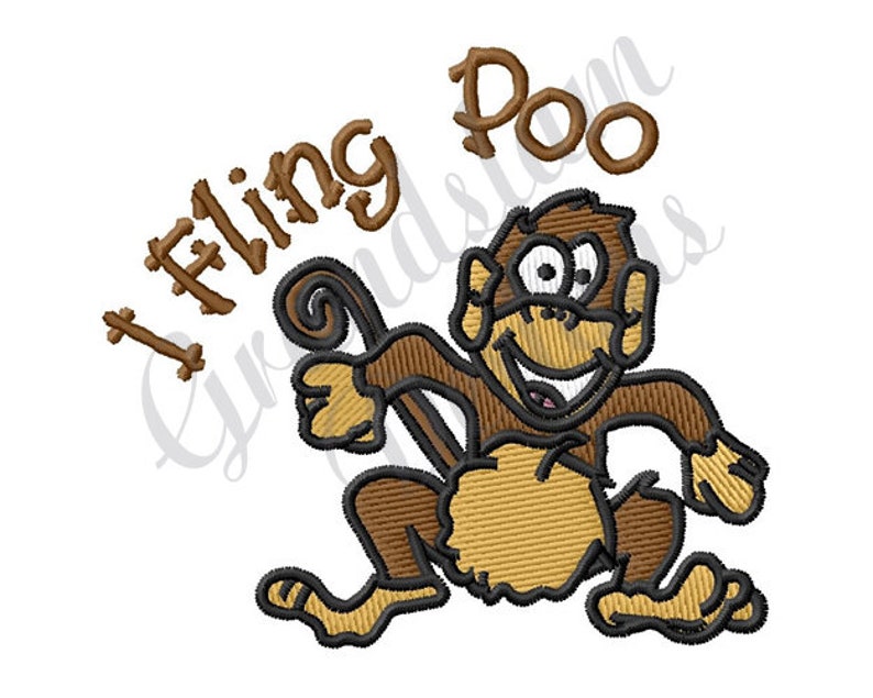 I Fling Poo Monkey Machine Embroidery Design | Etsy