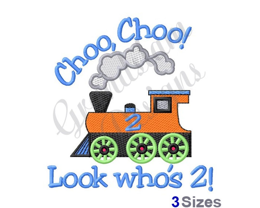 Look Who's Two Train - Machine Embroidery Design - Etsy