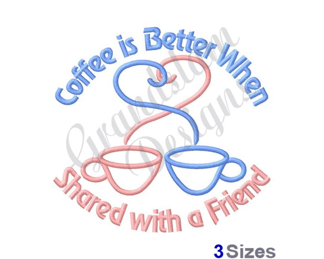 Coffee Outline Share Friends - Machine Embroidery Design - Etsy
