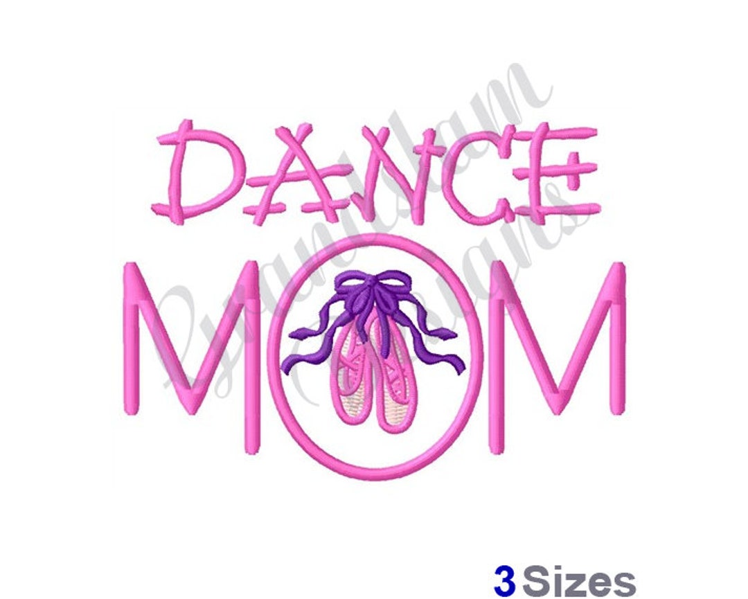 Dance Mom - Machine Embroidery Design - Etsy