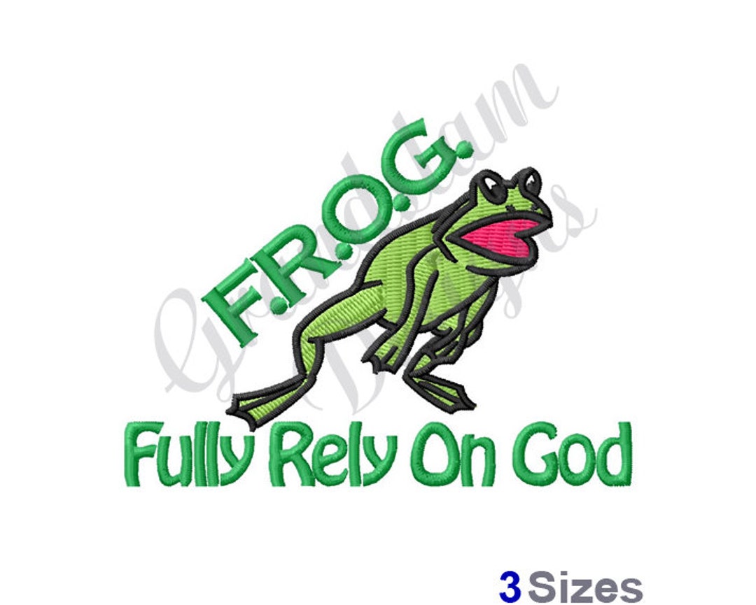 Frog Fully Rely on God - Machine Embroidery Design - Etsy