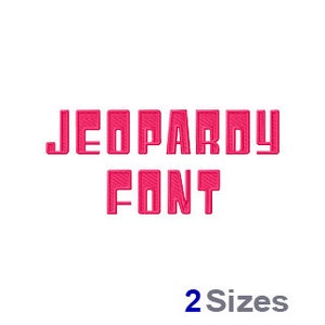 Jeopardy Embroidery Font Set - Sweetheart Machine Embroidery Alphabet ...