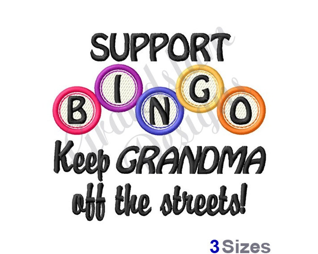 Bingo Grandma - Machine Embroidery Design, Embroidery Designs, Machine ...