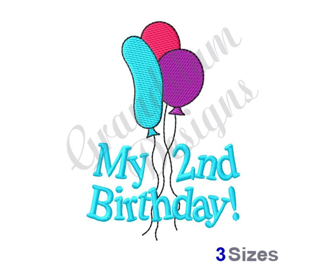 2nd Birthday - Machine Embroidery Design, Embroidery Designs, Machine ...