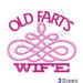 Old Farts Wife - Machine Embroidery Design - Etsy