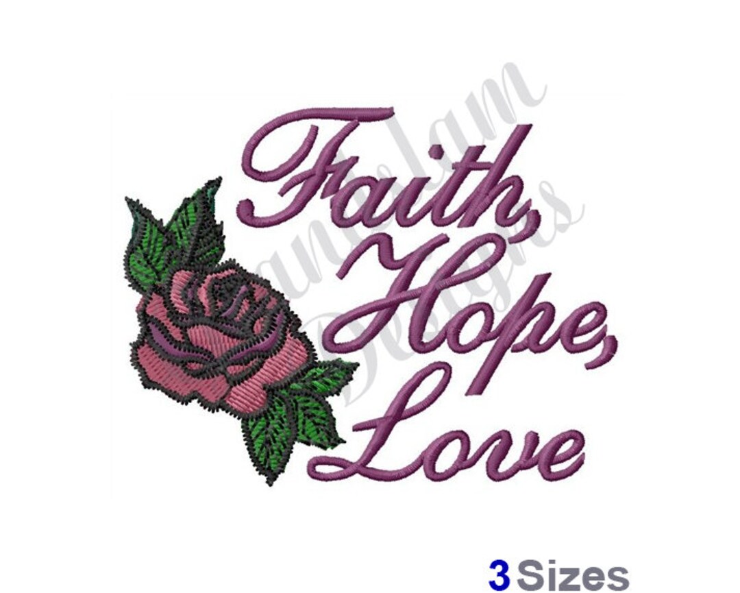 Faith, Hope, Love - Machine Embroidery Design - Etsy