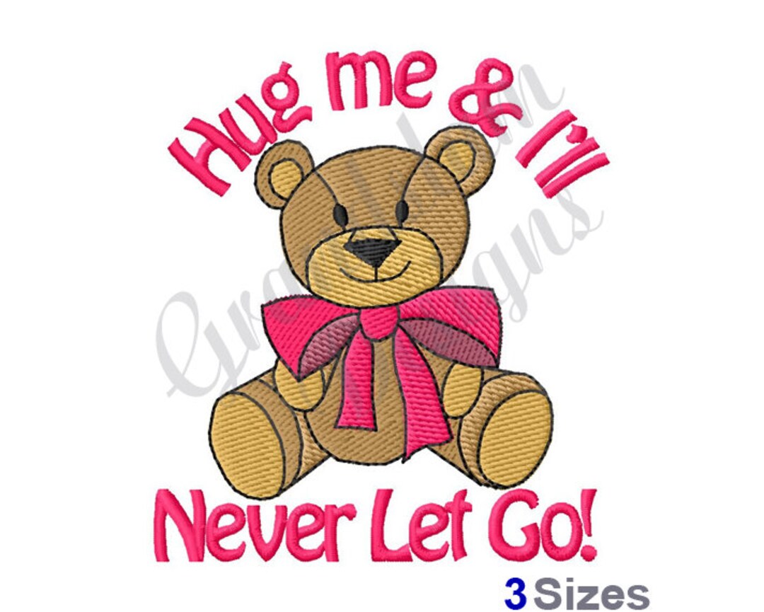 Hug Me Teddy Bear Machine Embroidery Design, Embroidery Designs ...