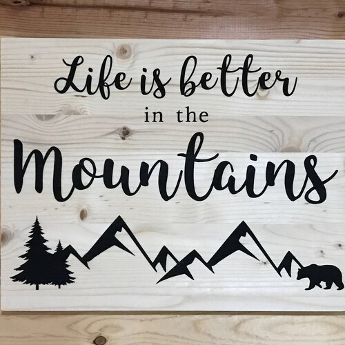 Life is Better in the Mountains Natural Pine Decorative Wood - Etsy