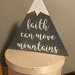 Faith Can Move Mountains Wood Mountain Sign Home Decor Gift - Etsy