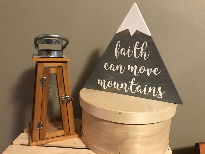 Faith Can Move Mountains Wood Mountain Sign Home Decor Gift | Etsy