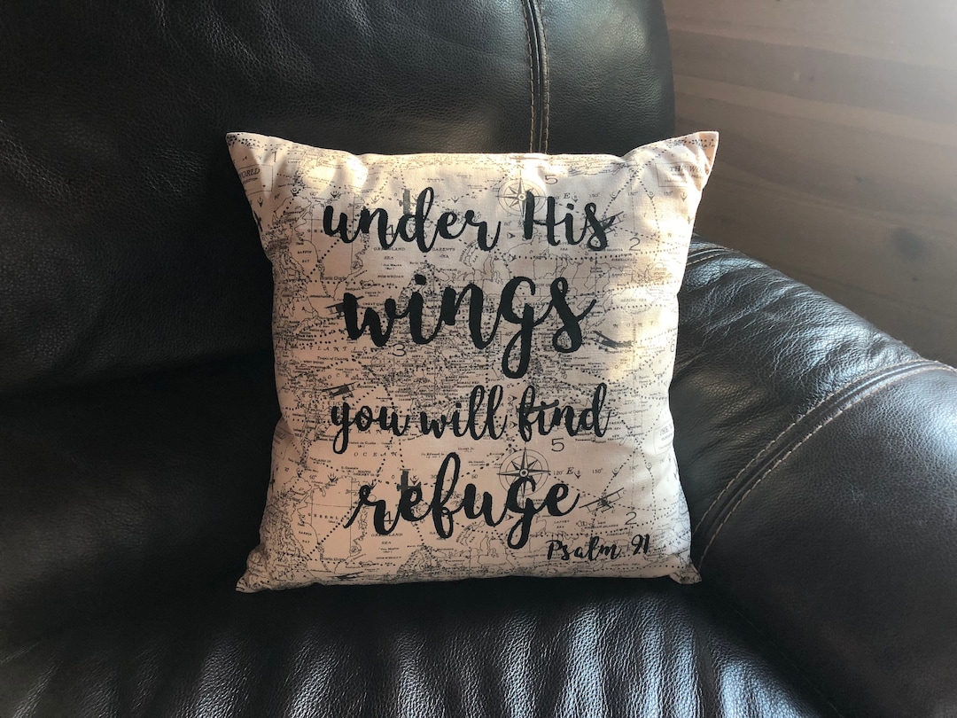 Under His Wings You Will Find Refuge Psalm 91 Handmade Decorative Throw ...