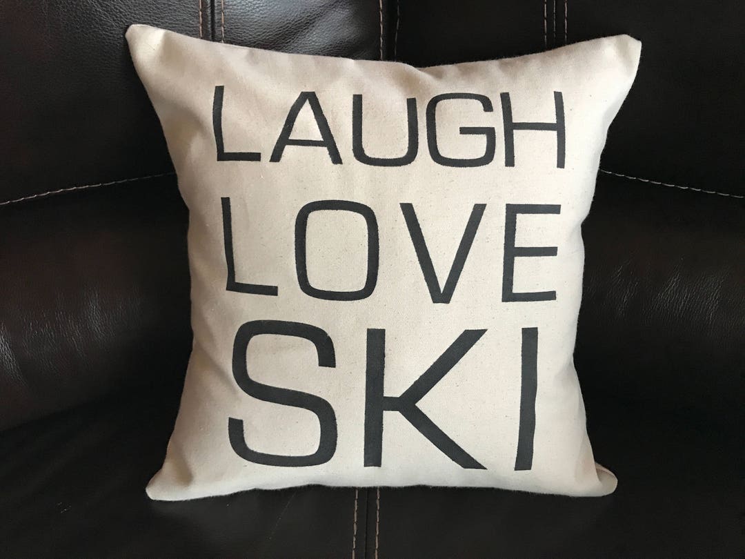 Laugh Love Ski Decorative Throw Pillow Skiing Accent Pillow Home Decor ...