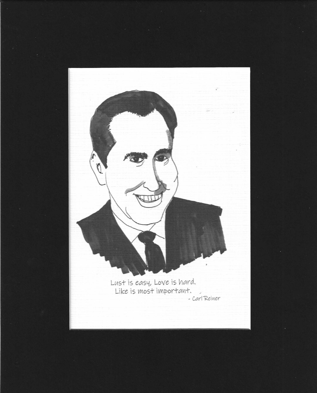 Carl Reiner - "lust is Easy, Love is Hard. Like is Most Important. - Etsy