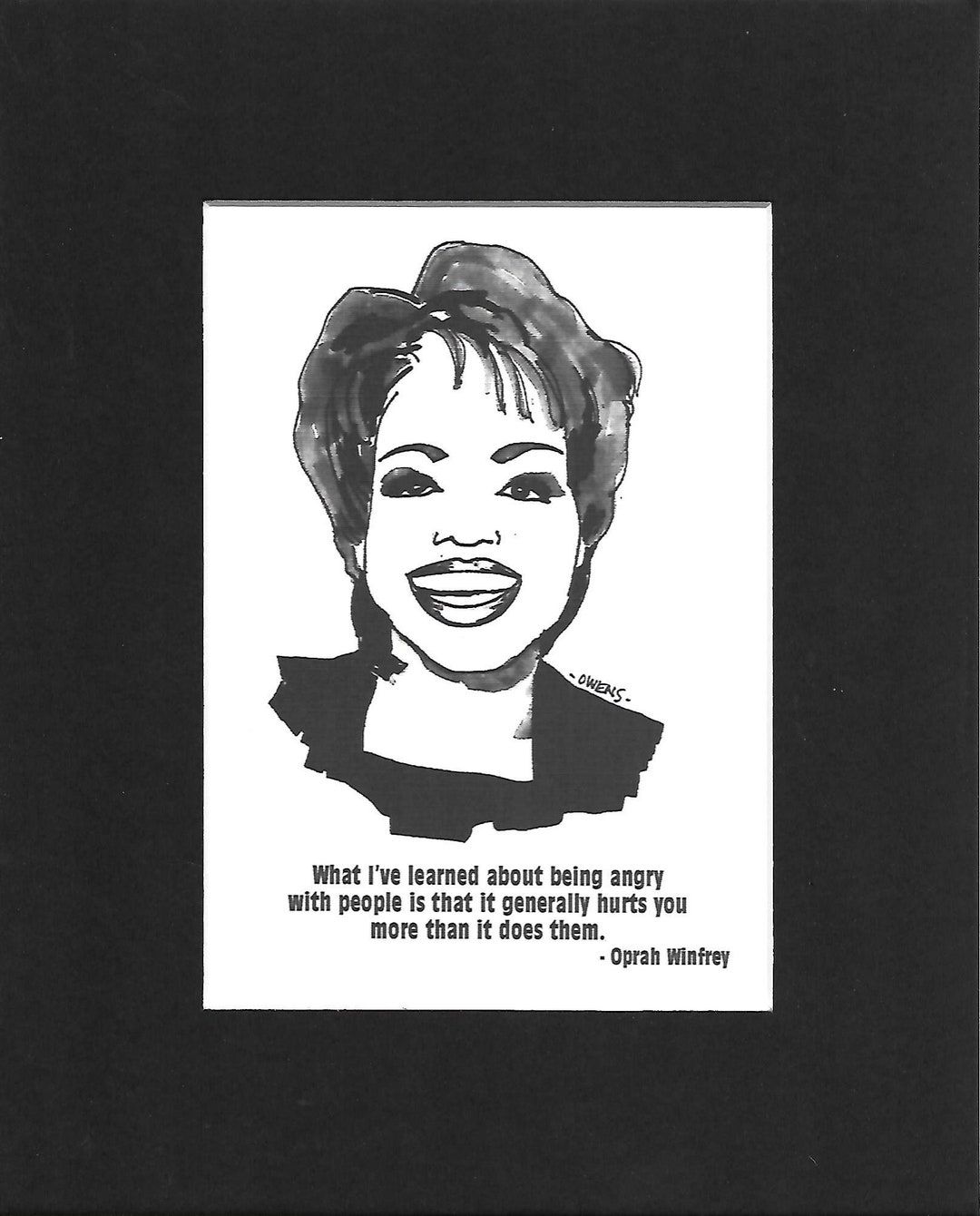 Oprah Winfrey - "what I've Learned About Being Angry With People is ...