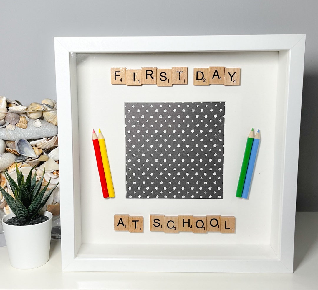 First Day at School 1st Day at Nursery Frame Keepsake First Day ...