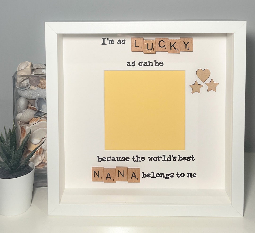 Lucky as Can Be Nana Nanna Nan Scrabble Art Frame Photo Frame ...