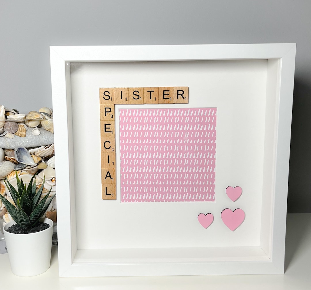 Special Sister Photo Frame Sister Present Scrabble Art Scrabble Frame ...