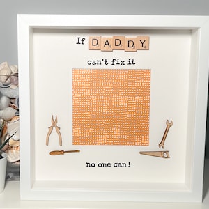 If Daddy Can't Fix It No One Can! Fathers Day Present for Daddy Dad ...