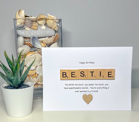 Bestie Birthday Card Best Friend Birthday Card Humour Funny Unique Scrabble Art Card Handmade Personalised Friend Card Etsy