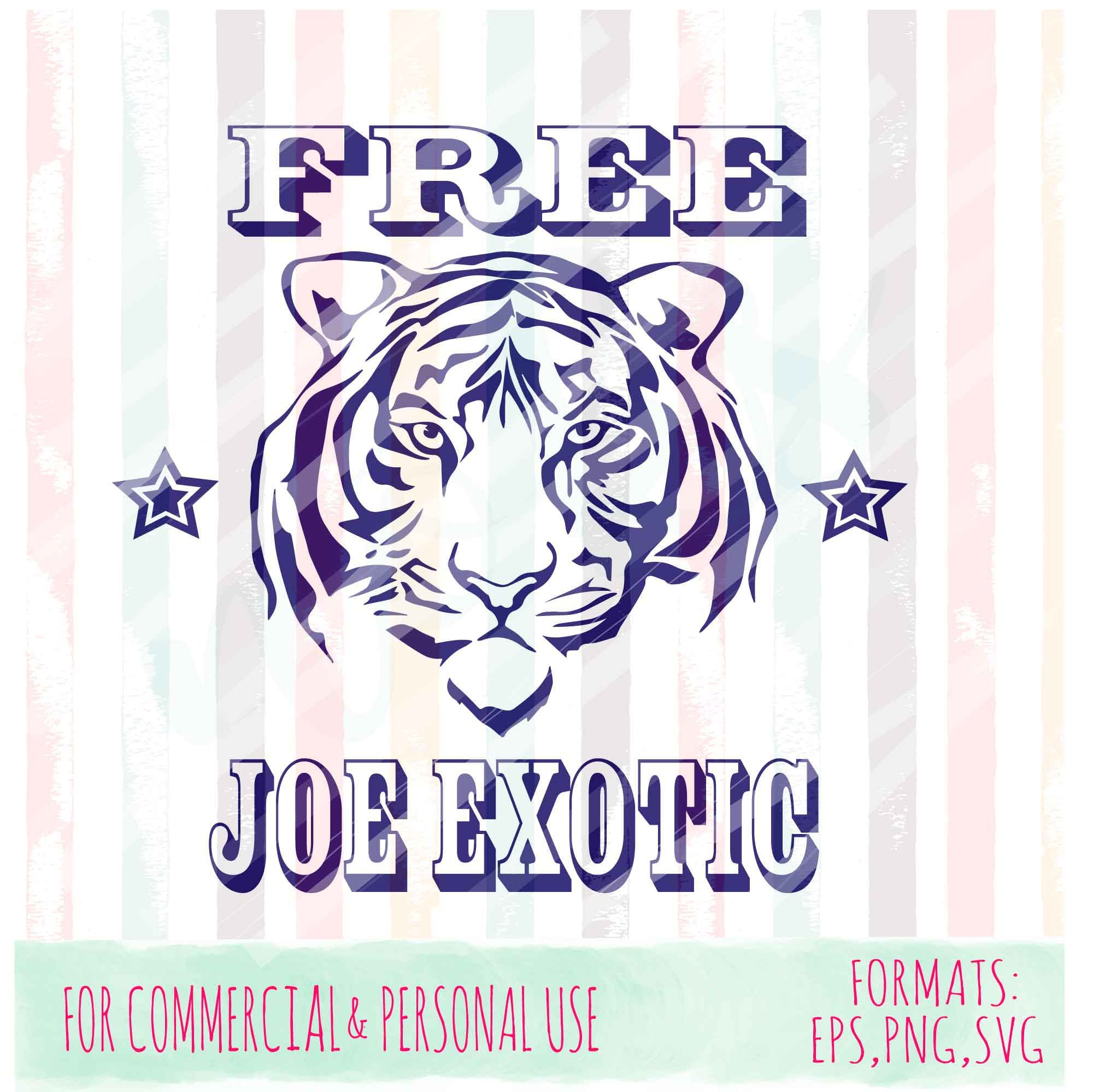 Free Joe Exotic Svg,tiger King Svg, Cricut Files, Mom Life Cut Files ...