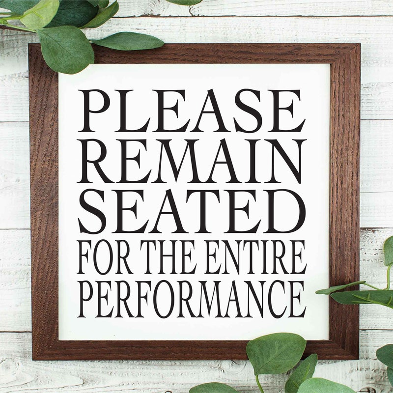 Please Remain Seated - Etsy
