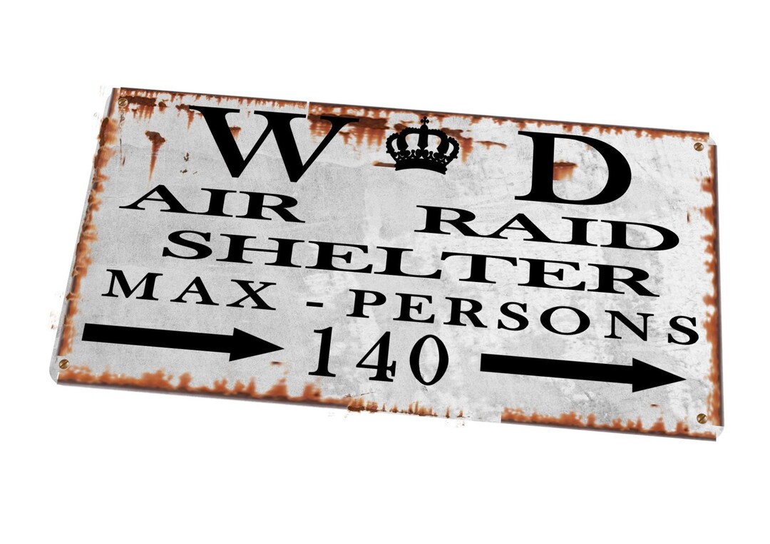 Air Raid Shelter WW2 Sign Reproduction Historic War Sign Military ...