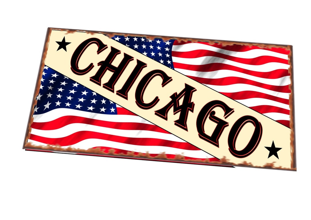 Retro Chicago Sign Vintage American Flag Sign American Retro Town Sign ...
