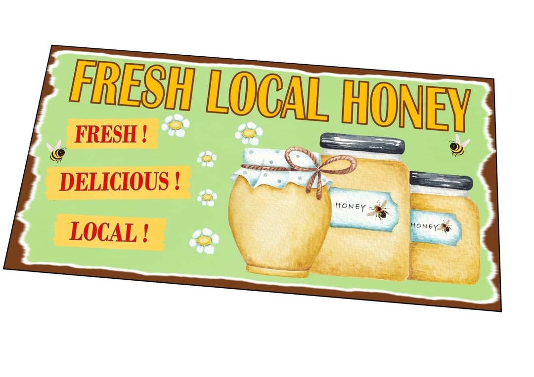 Fresh Local Honey Retro Style Sign Farmers Market Sign Metal Vintage ...