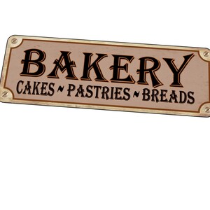 Bakery Sign Vintage Retro Bakery Bakers Sign Bread Cakes Bakery Sign - Etsy