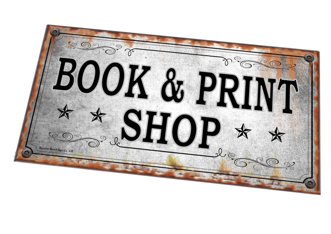 Book & Print Shop Sign Retro Vintage Style Shop Sign Print Shop Store ...
