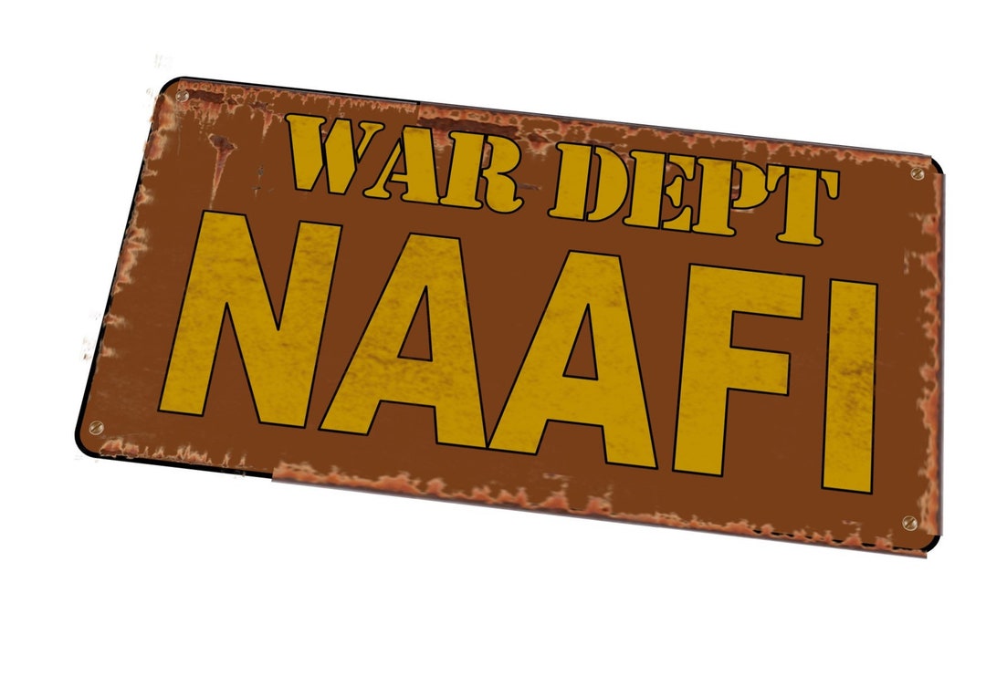 Military Naafi Man Cave Sign WW2 Naafi Sign Military WW2 Airfield ...