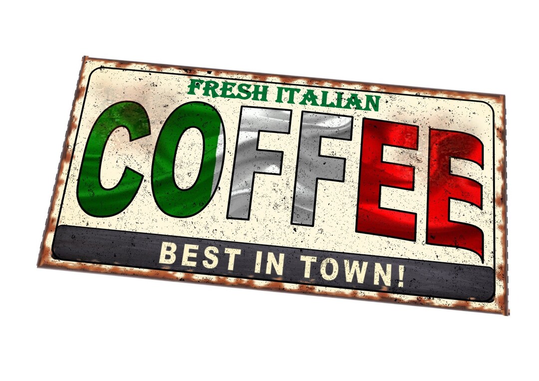 Italian Coffee Retro Style Sign Restaurant Sign Metal Vintage Style ...
