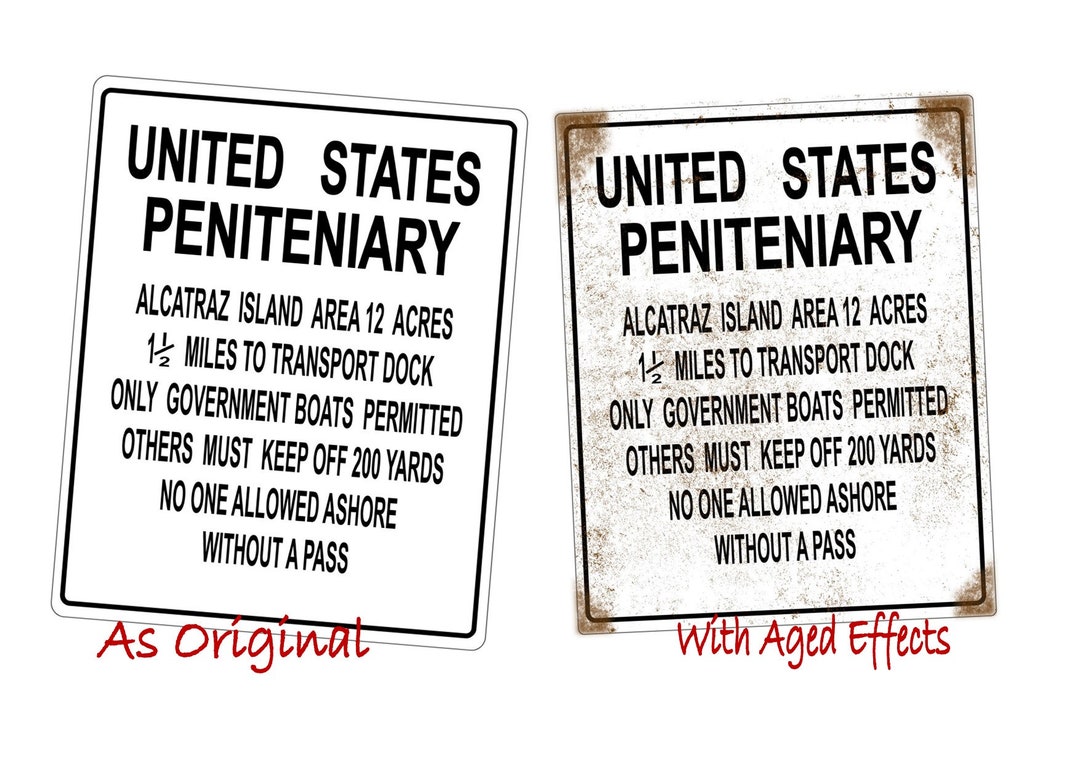 Alcatraz Signs San Francisco Signs Vintage Style Metal Alcatraz Prison ...