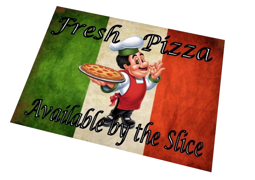 Pizza Sign Retro Italian Pizza Here Sign Fresh Pizza Sign Takeaway ...