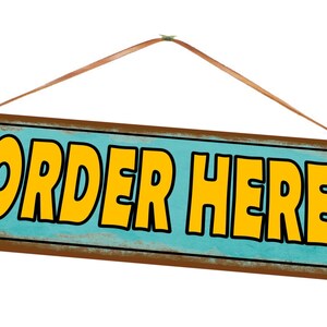 Order Here Hanging Sign Aged Effect Vintage Rustic Style Hanging Order ...
