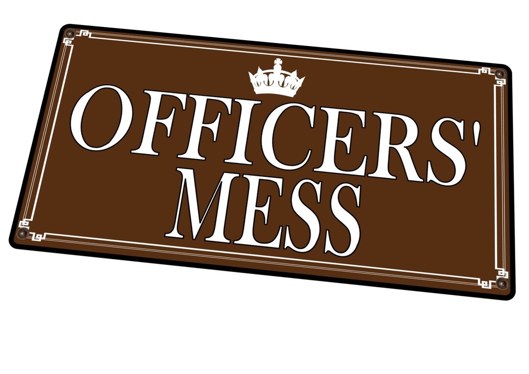 Officers Mess WW2 Reproduction Metal Sign Vintage Style WW2 Army Sign ...