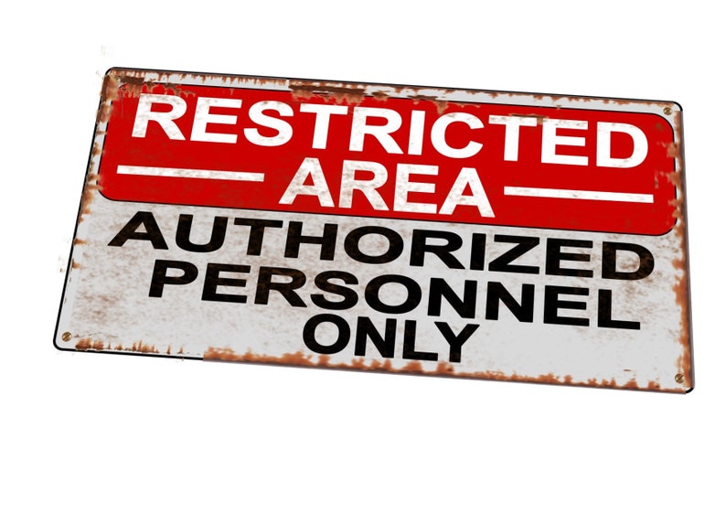 Restricted Area Military Man Cave Sign Army Camp Military Base ...